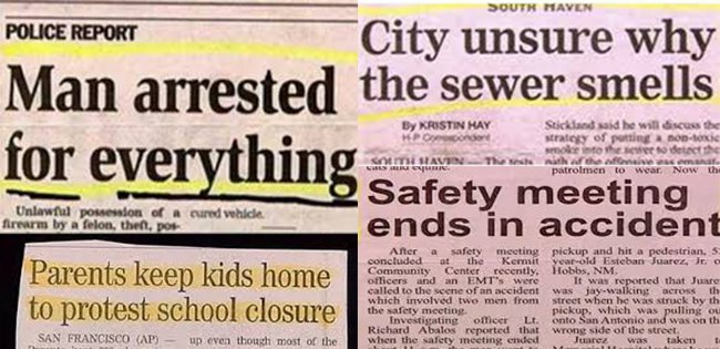 Extremely Funny And Bizarre Headlines From Around The World